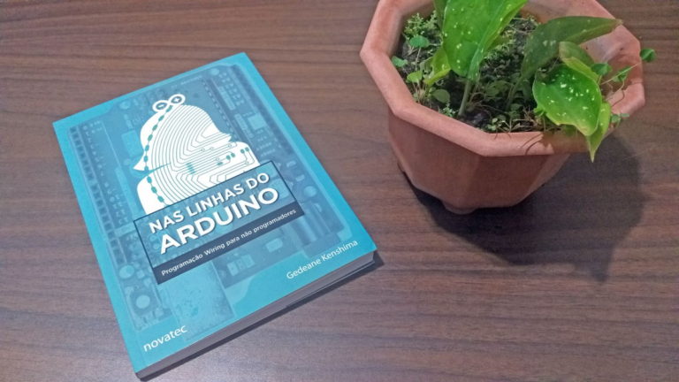 Novo livro na praça: Nas linhas do Arduino! - Arduino e Cia